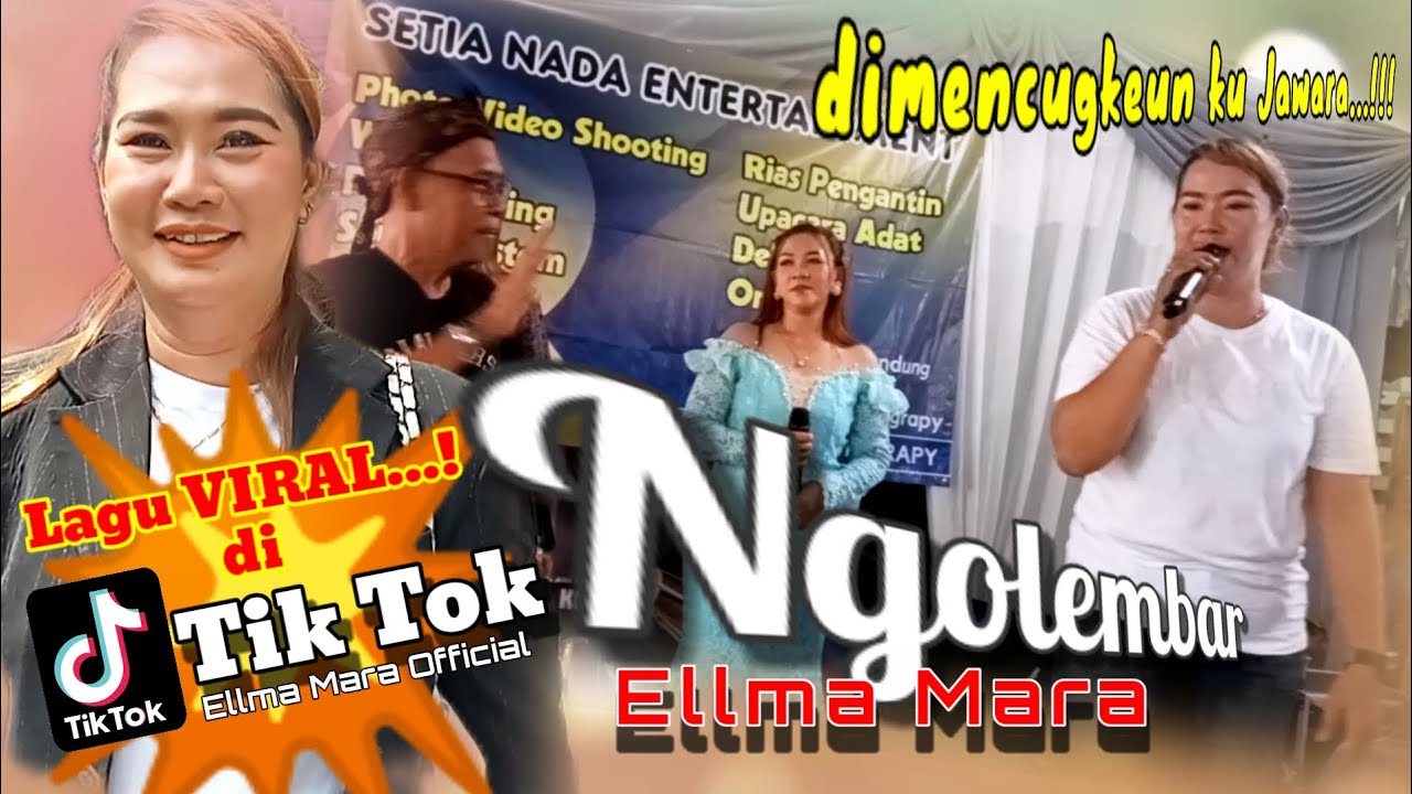 NGOLEMBAR | Ellma Mara | Di-Mencug ku Jawara... @EllmaMaraOfficial ...
