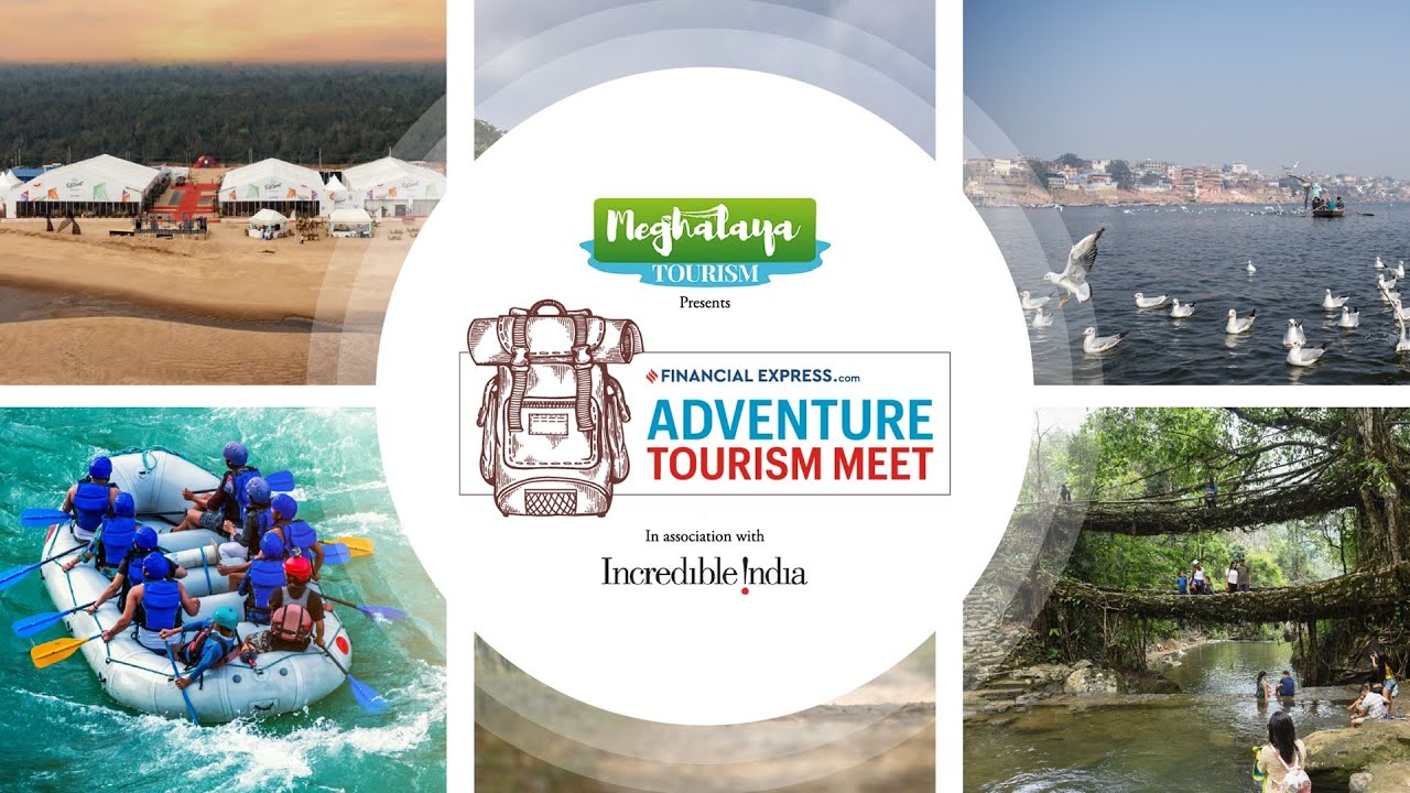 LIVE - FE Adventure Tourism Meet 2024: Exploring India’s Adventure ...