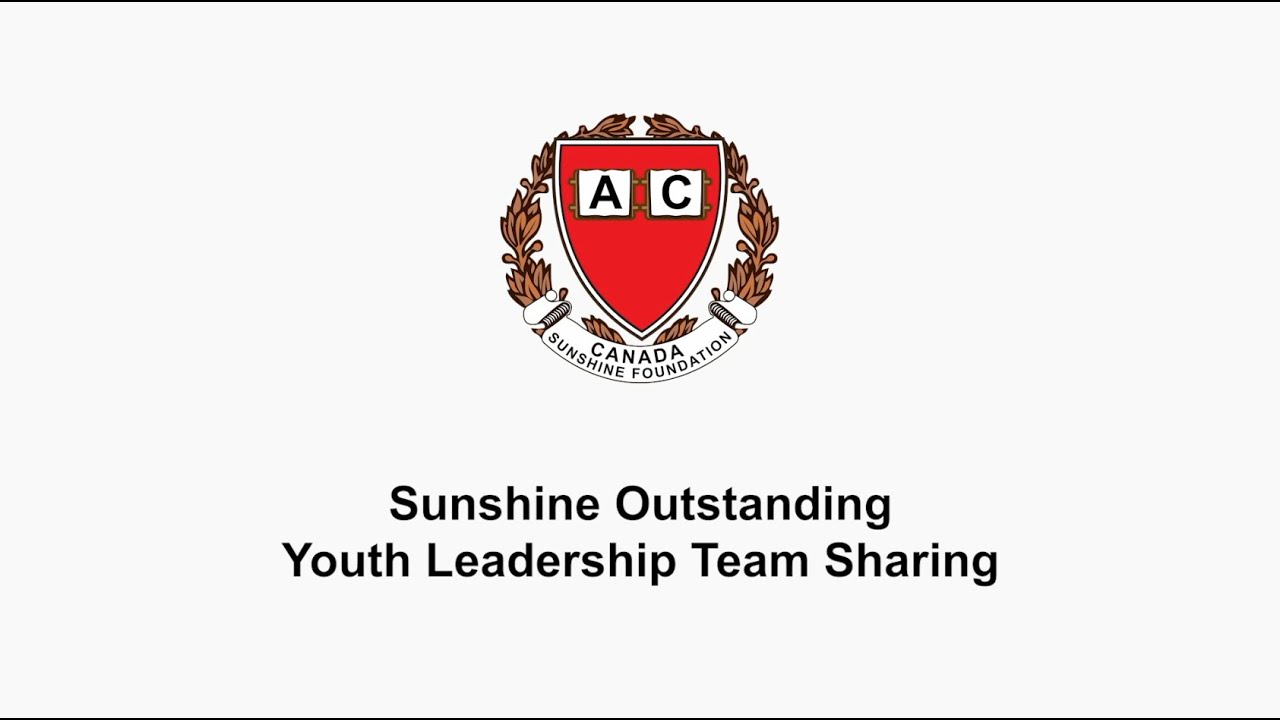 Sunshine Outstanding Youth Leadership Team Sharing - YouTube