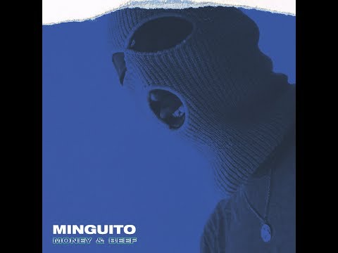 Minguito - Money & Beef (prod. Ice Burz) 💰 & 🥩