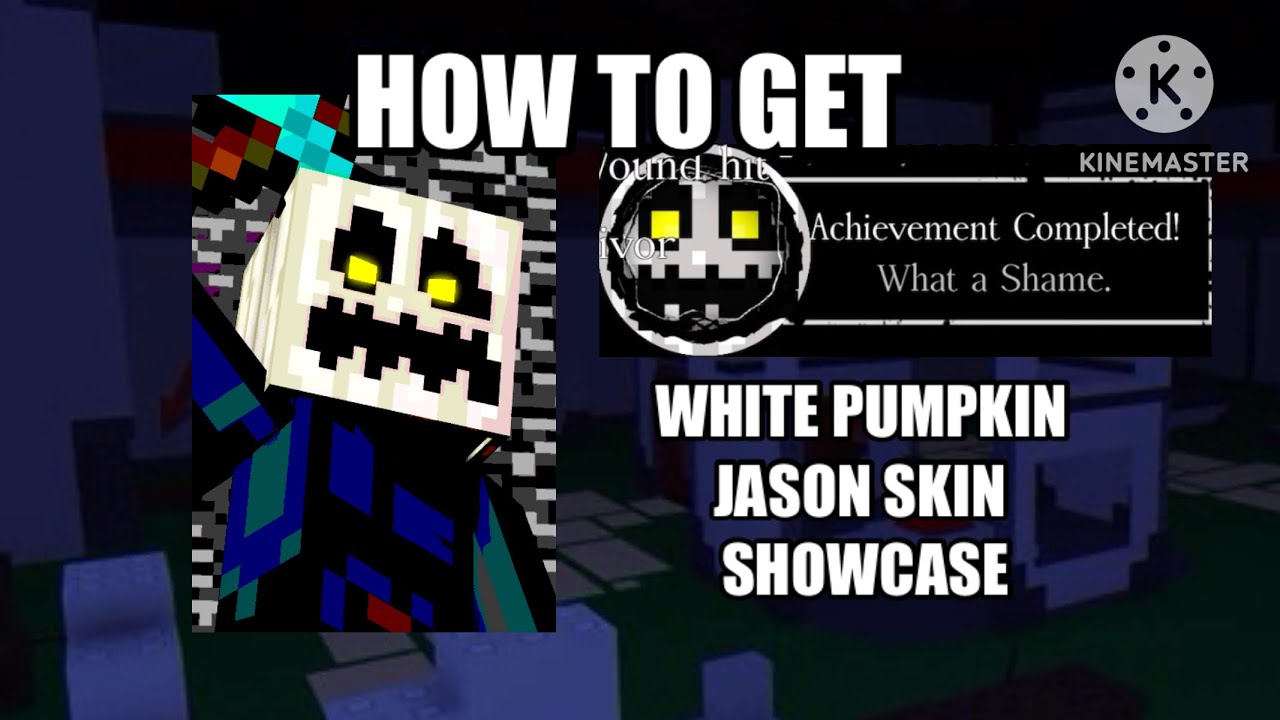 How to get White Pumpkin Jason Skin + What a Shame Achievement ...