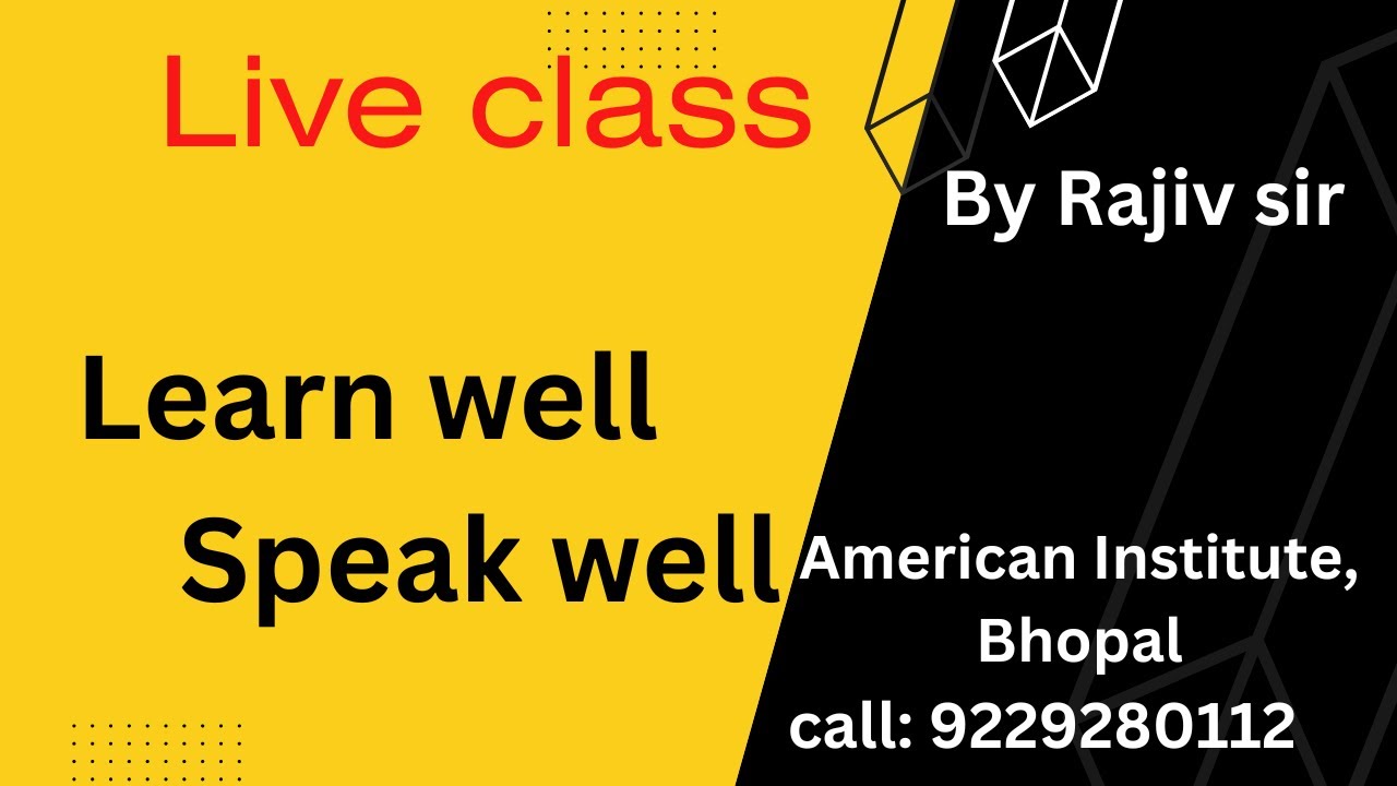learn English with fun with Rajiv Sir, American Institute Bhopal - YouTube