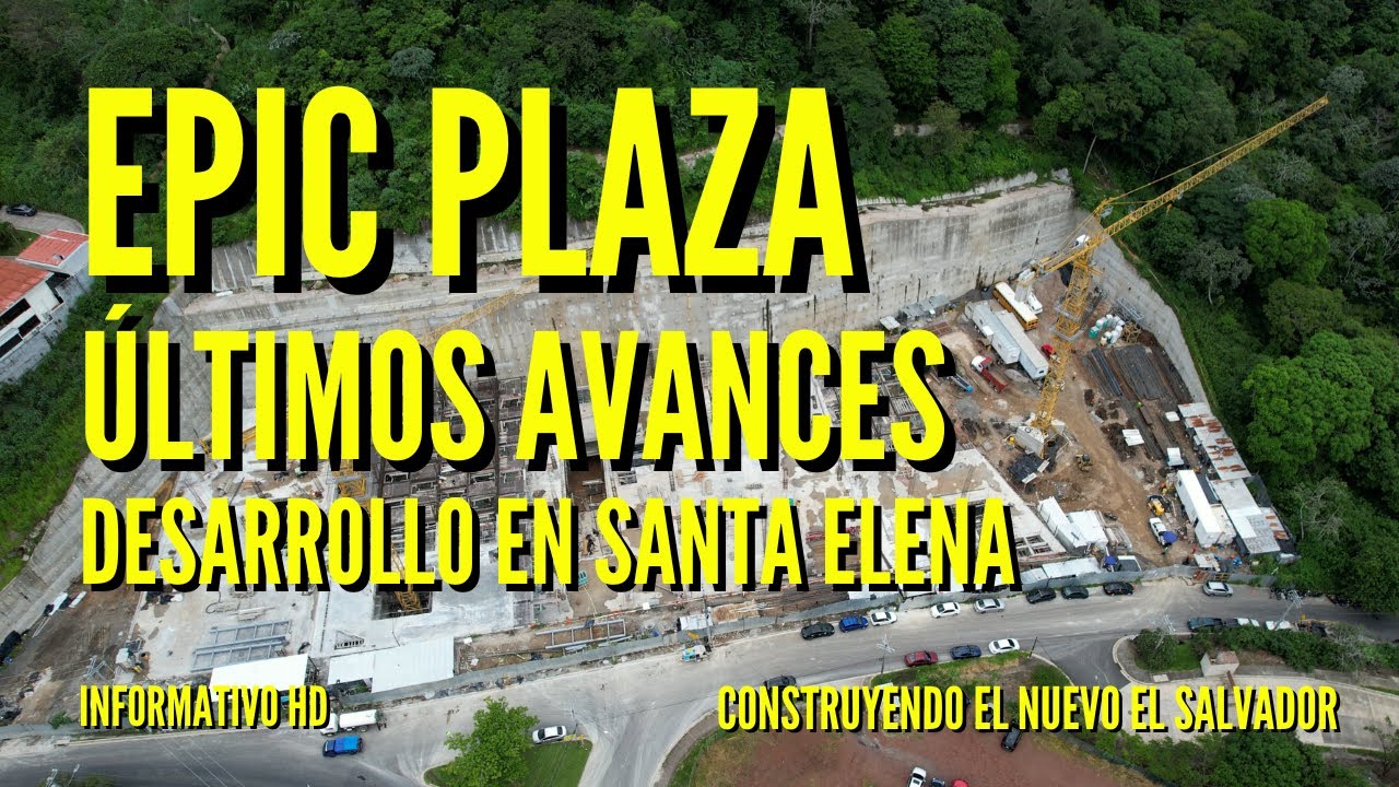 Epic Plaza Santa Elena-Desarrollo en Santa Elena Antiguo Cuscatlán ...