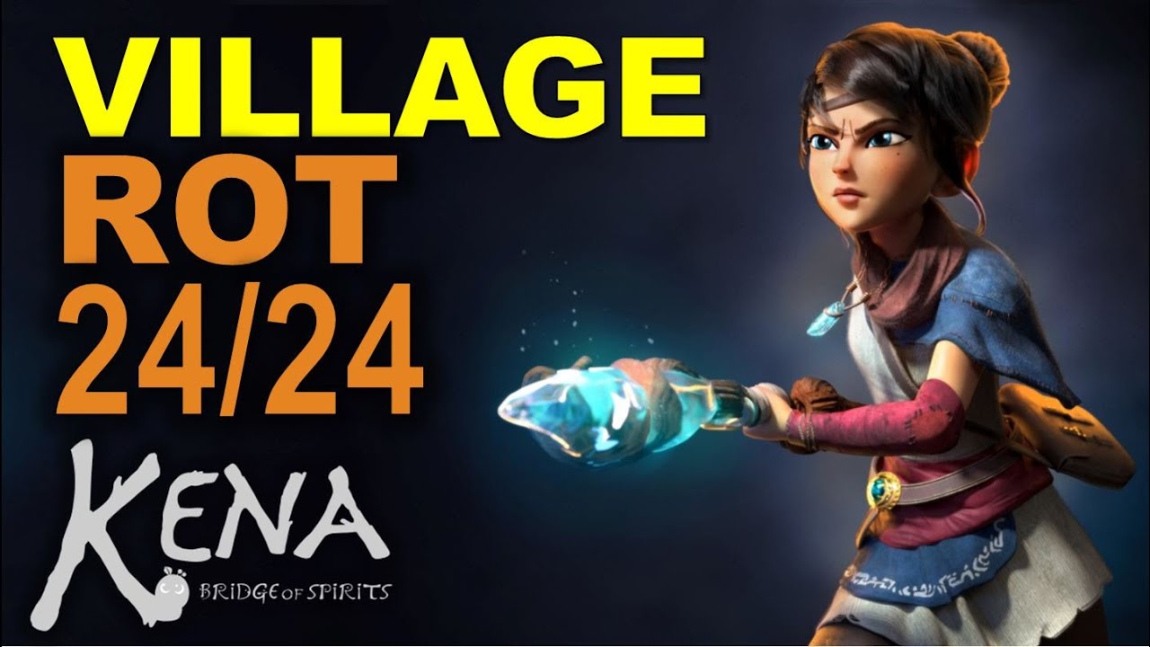 Village: All Rot Locations | KENA: Bridge of Spirits (Collectibles ...