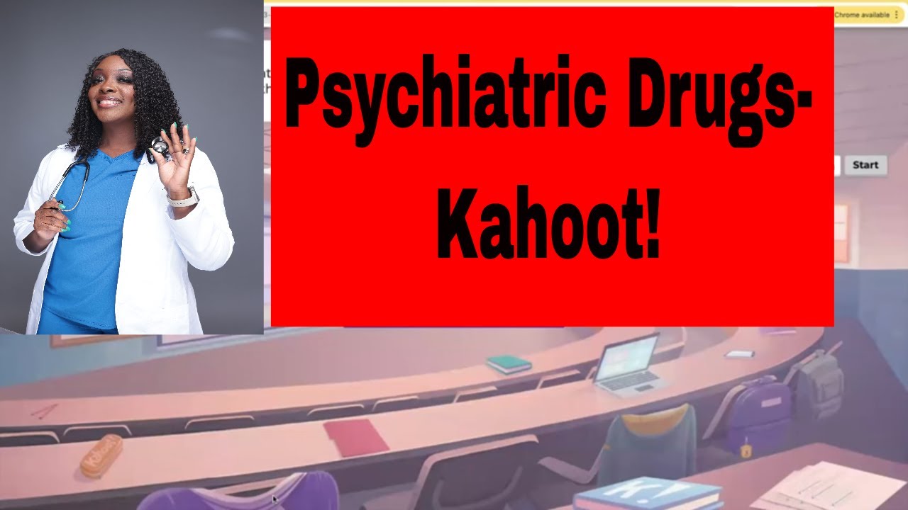 Psych Pharmacology in Nursing-Kahoot! - YouTube