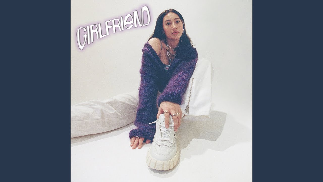 girlfriend - YouTube