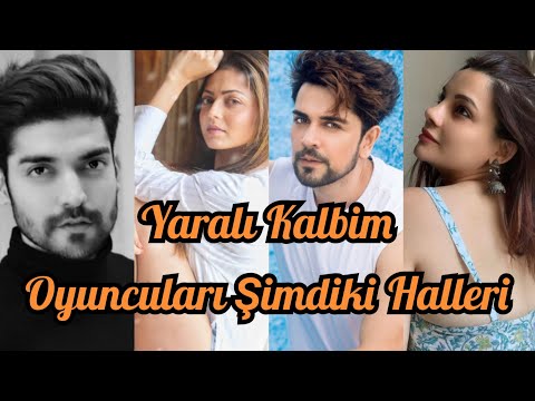 Yaralı Kalbim Oyuncuları Şimdiki  (2010 - 2021)