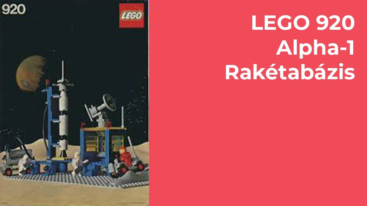 LEGO 920 - Alpha-1 Rakétabázis - YouTube