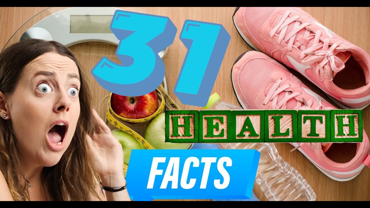 31 Random Health Facts Video - YouTube