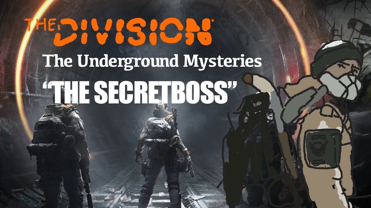 The Division: The Underground Mysteries "The Secret Boss" - YouTube