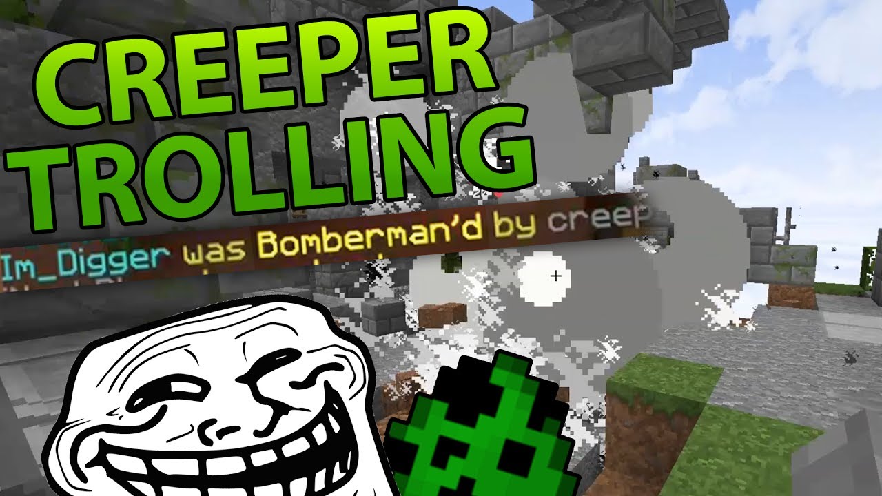 Skywars Creeper Trolling Montage - YouTube