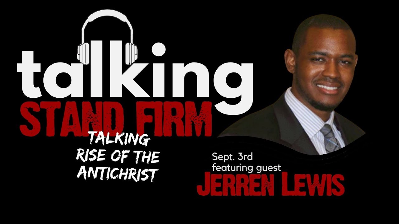 Jerren Lewis on the Rise of the Antichrist - YouTube