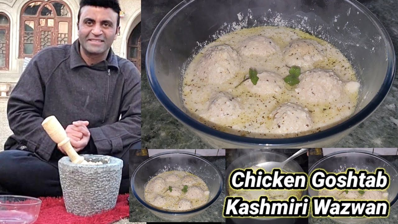Chicken Goshtab Real Kashmiri Wazwan Taste Homemade - YouTube