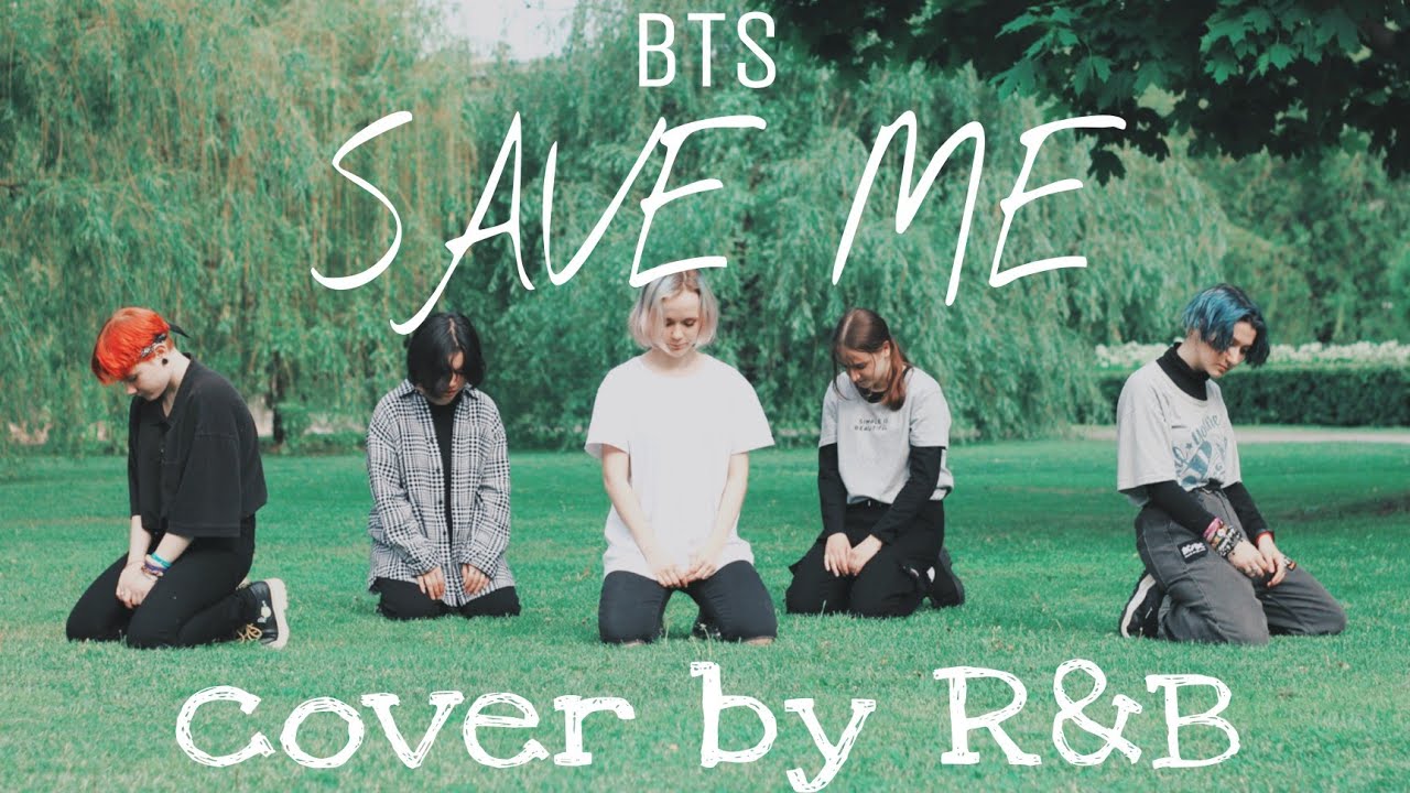 [K-POP IN PUBLIC | ONE TAKE] BTS (방탄소년단) - 'Save Me' Dance Cover by R&B ...