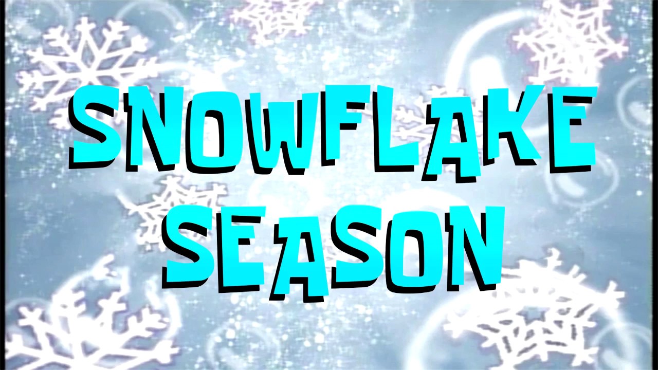 Snowflake Season - YouTube