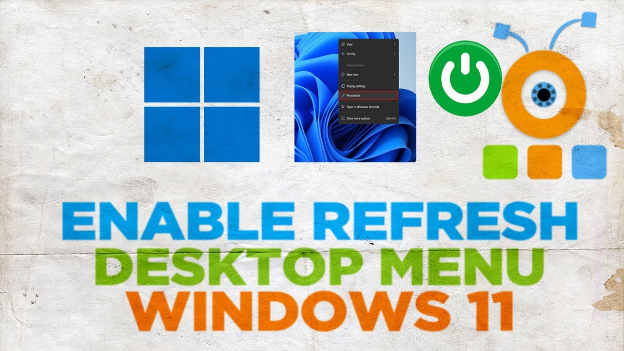 How To Enable “Refresh” in Right Click Desktop Menu in Windows 11 - YouTube
