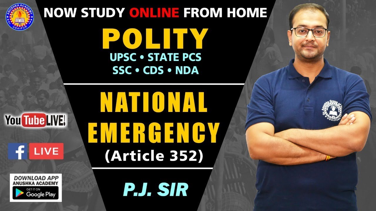 NATIONAL EMERGENCY (ARTICLE 352) ||POLITY FOR UPSC, STATE PCS, SSC, CDS ...