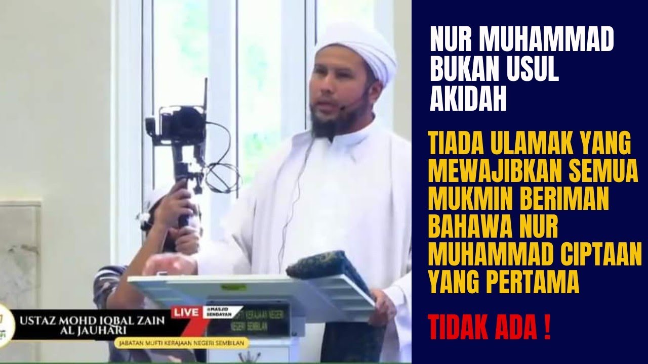 Nur Muhammad Bukan Usul Akidah,Tidak Wajib Imani Bahawa Nur Nabi ...
