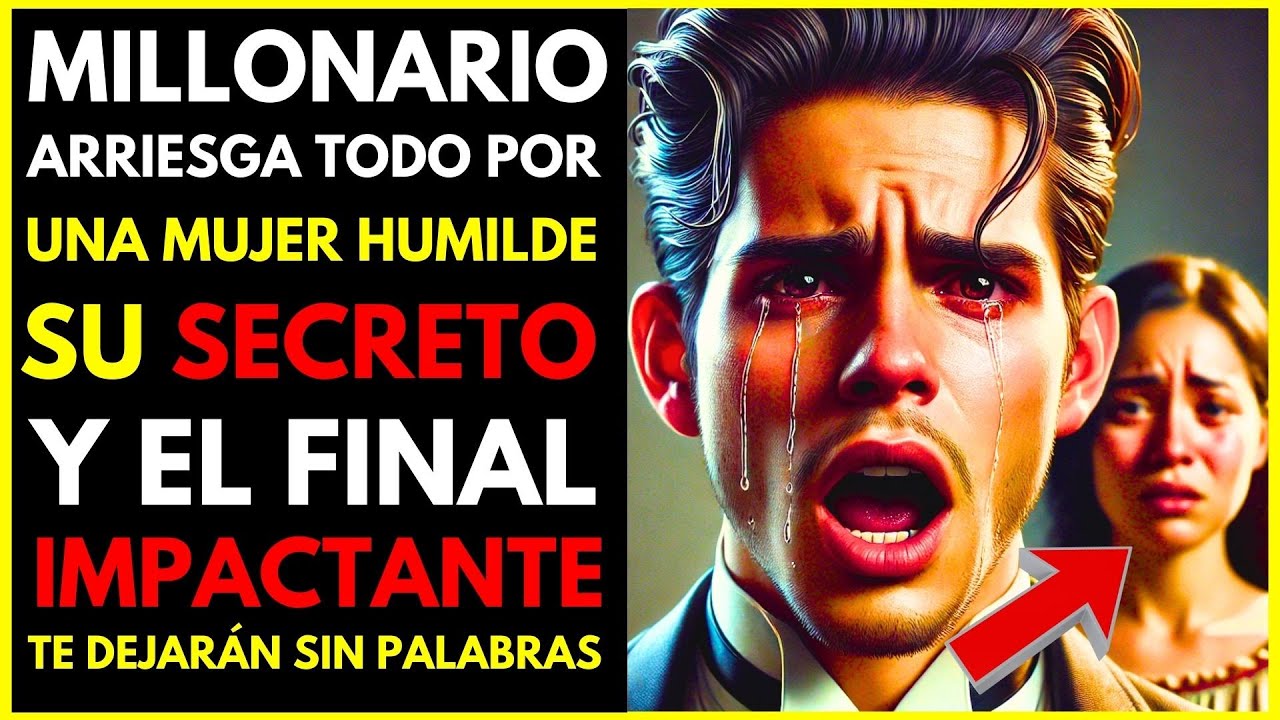 😭Millonario Se Enamora de una Mujer Humilde, ¡Pero el Impactante Final ...