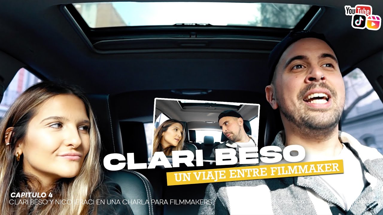 Un Viaje Entre Filmmaker - Clari Beso - YouTube