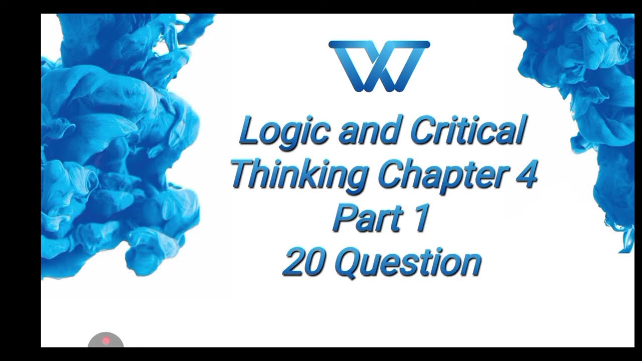 Logic and Critical Thinking Chapter 4 part one(1) 20 Question - YouTube
