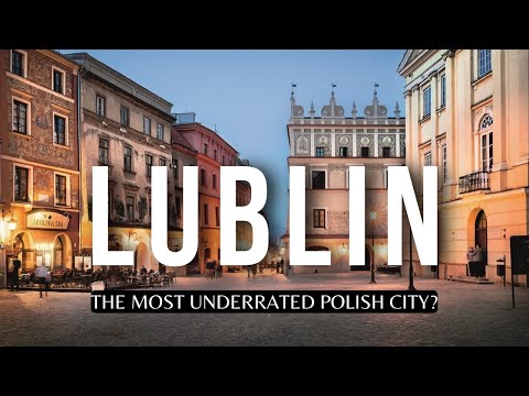 Lublin, Poland - Travel Guide 2024 : The most underrated Polish City?