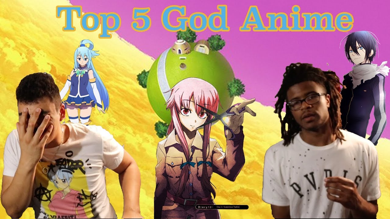 Top 6 God Anime You SHOULD Watch - YouTube