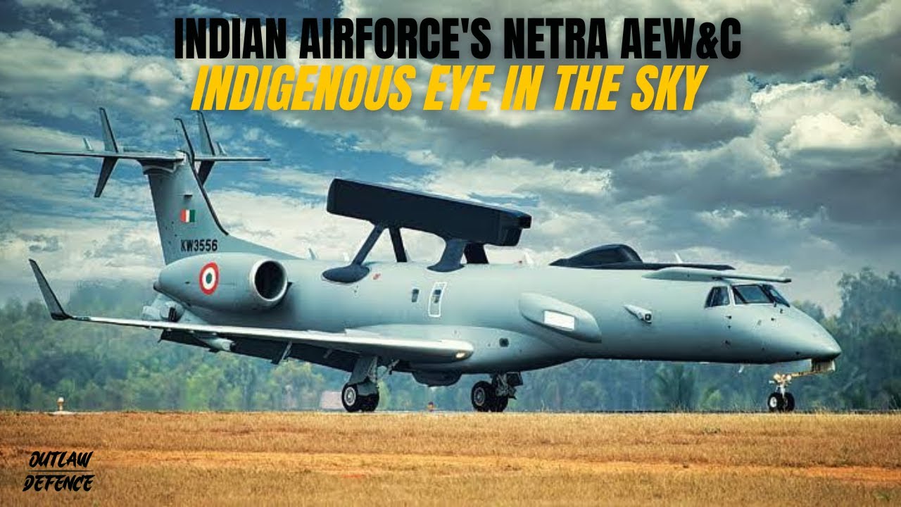 Indian Airforce's Netra AEW&C backbone of Indian Intelligence ...