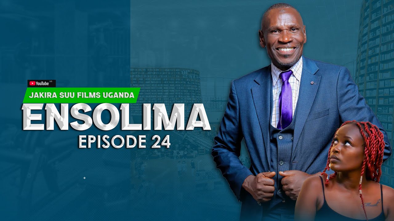 Ensolima episode 24 | Jakira Suu Films - YouTube
