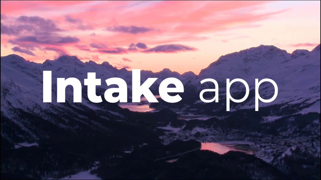 Intake app YouTube intake-app-youtube