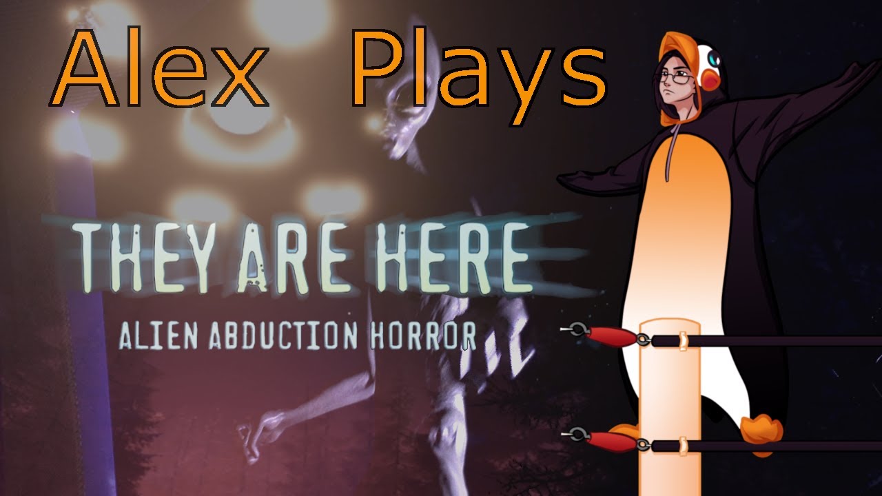 First Person Alien Abduction Horror! - Alex Plays - They Are Here (Demo ...