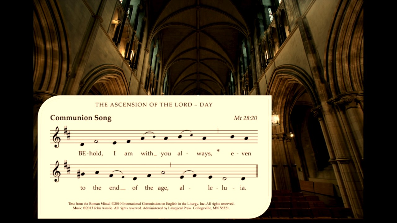 ENGLISH PROPER CHANTS: THE ASCENSION // Communion Antiphon - YouTube