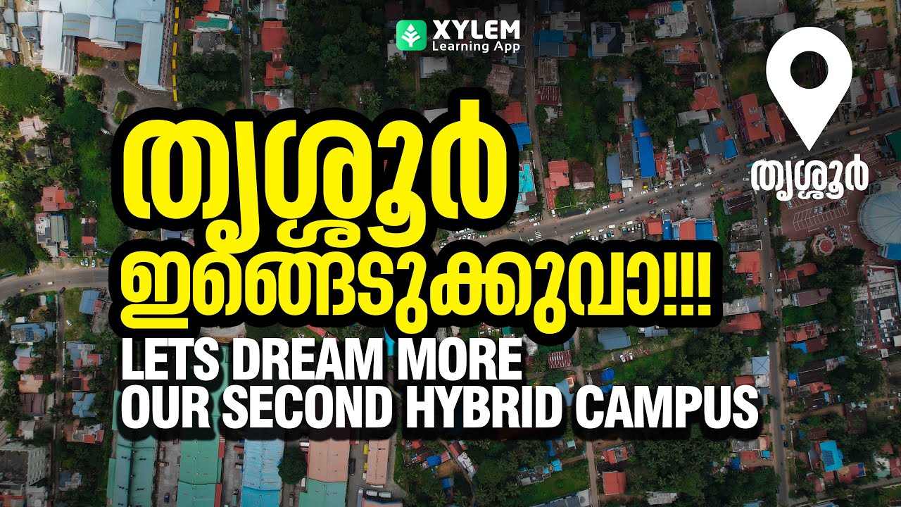 Grand Opening of Thrissur Xylem Hybrid Campus | Best entrance coaching ...