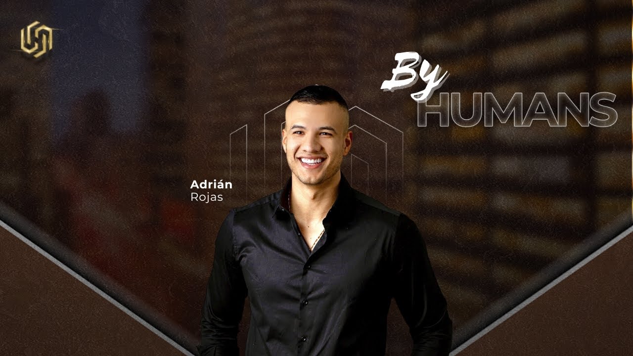BY HUMANS - ADRIAN ROJAS - YouTube
