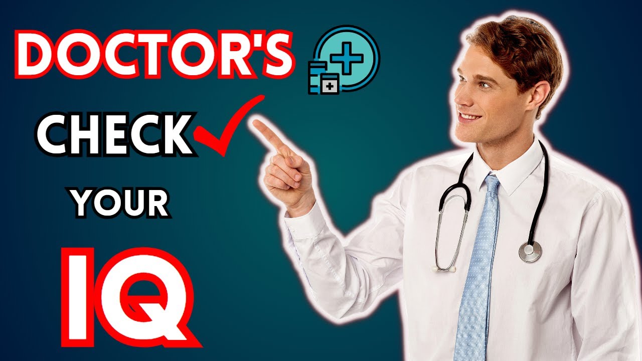 Riddles for Doctors | Check | IQ | Quiz - YouTube