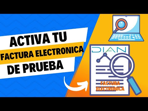 📑 Cómo Activar Facturación Electrónica de Prueba en la DIAN | Guía Paso a Paso 💡