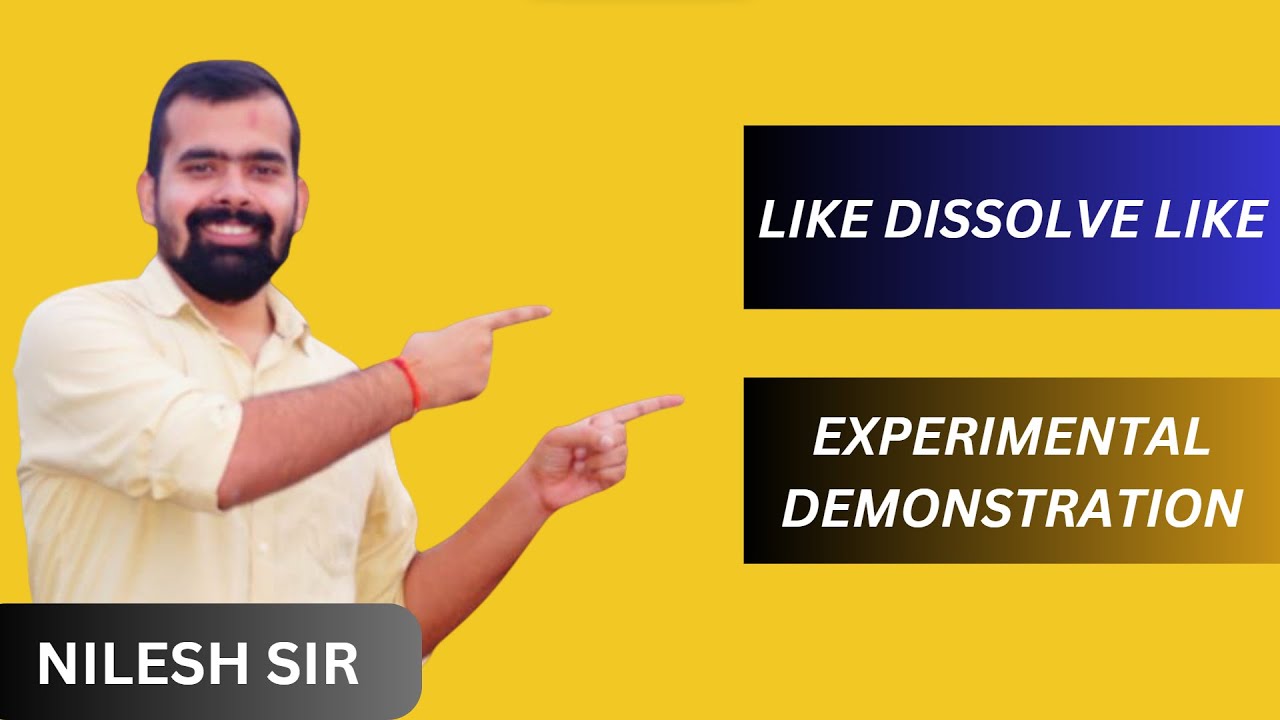 Like dissolve Like || Experimental Demonstration || Chemistry Forum ...