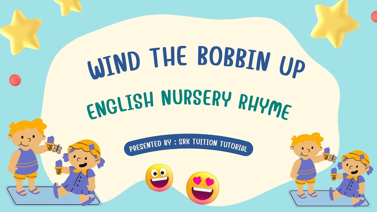 Wind the Bobbin Up | Nursery Rhymes for Babies | Kids Songs | Super ...