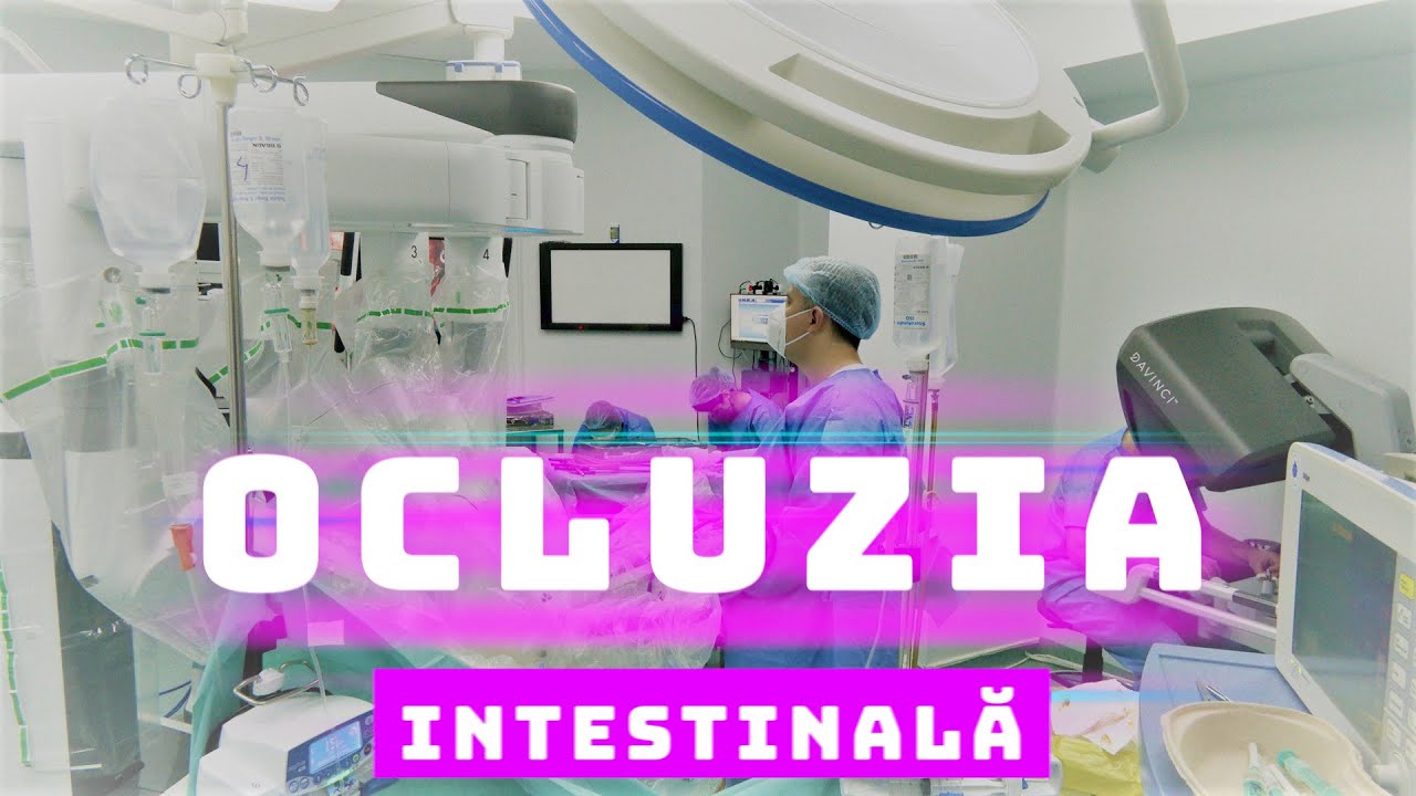 OCLUZIA INTESTINALA - YouTube