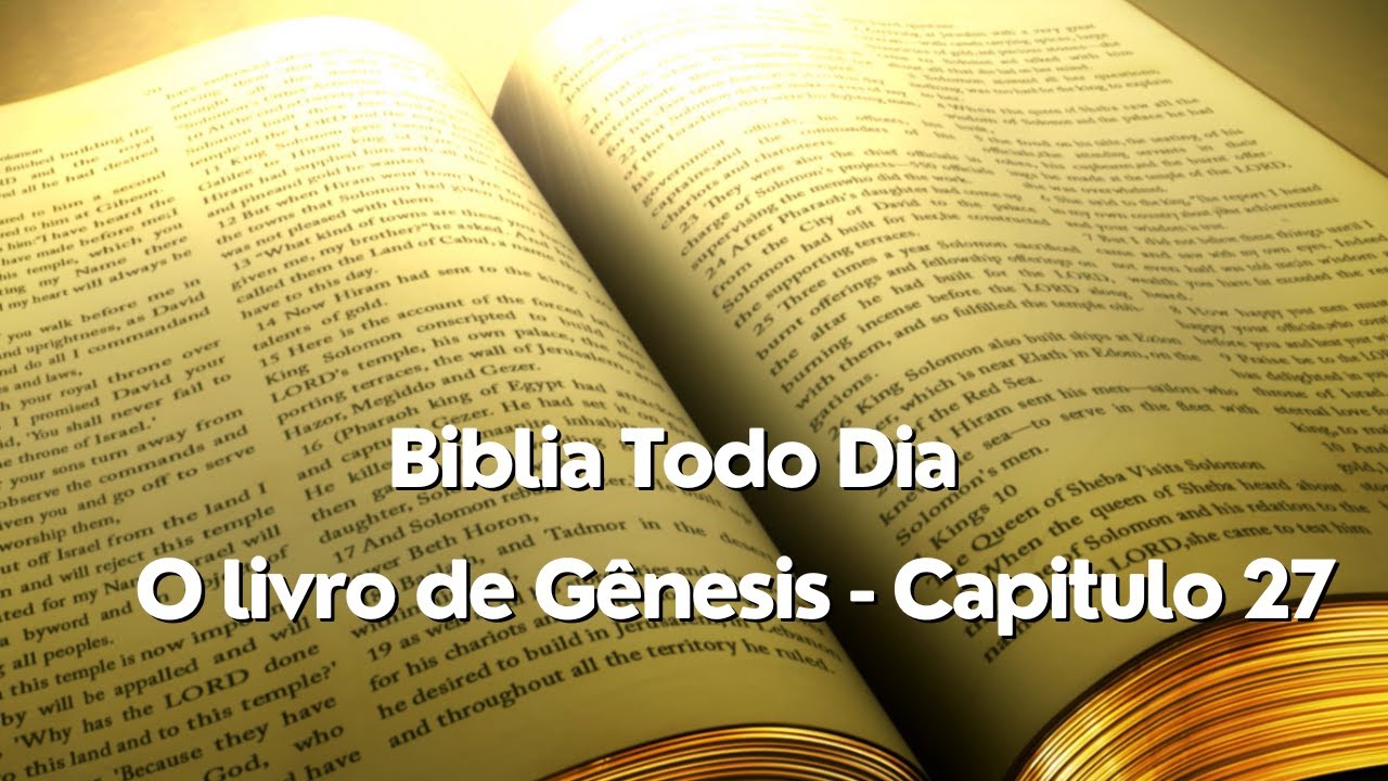 Bíblia Narrada - Livro de Genesis - Capitulo 27 - YouTube