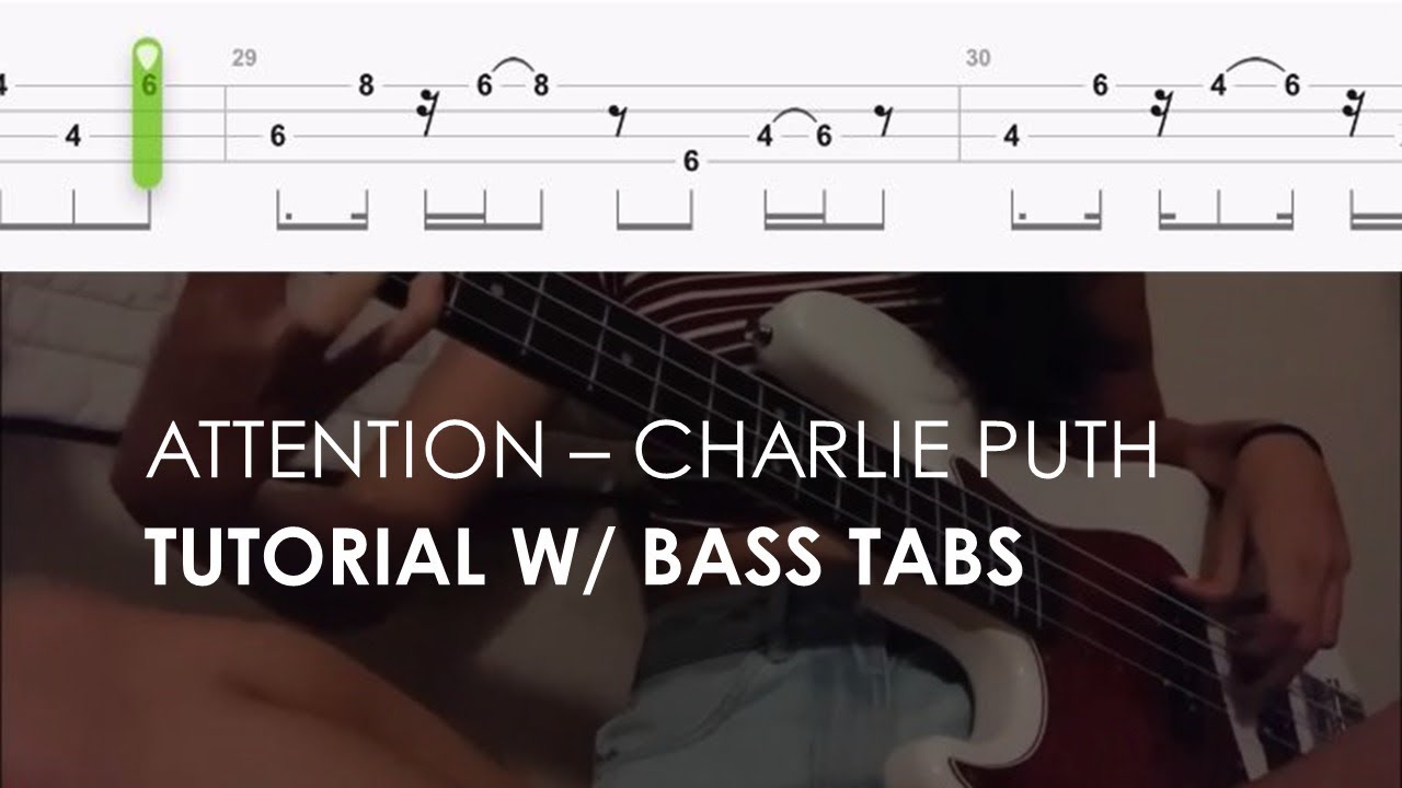 BASS TABS - Attention - Charlie Puth | HOW TO PLAY | TUTORIAL - YouTube