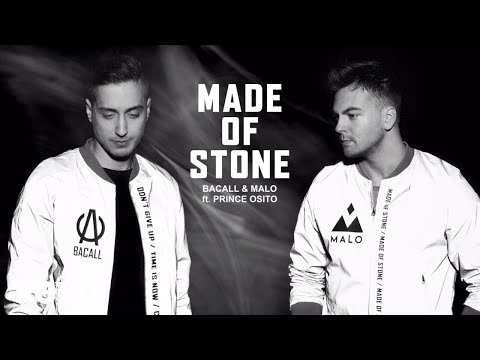 BACALL, MALO - Made Of Stone ft. Prince Osito