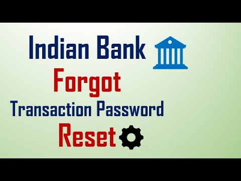How To Set Indian Bank Forgot Transaction Password | Forgot Transaction ...