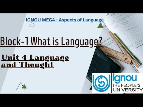 MEG 4-Aspects of Language Block 1- What is Language Unit 4-Language and thought | Explained in ...