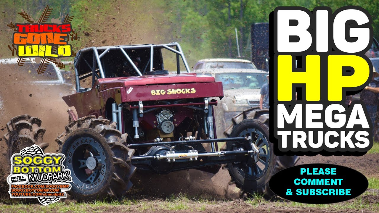 Big HP Mega Trucks and Mud Racing - Trucks Gone Wild - YouTube