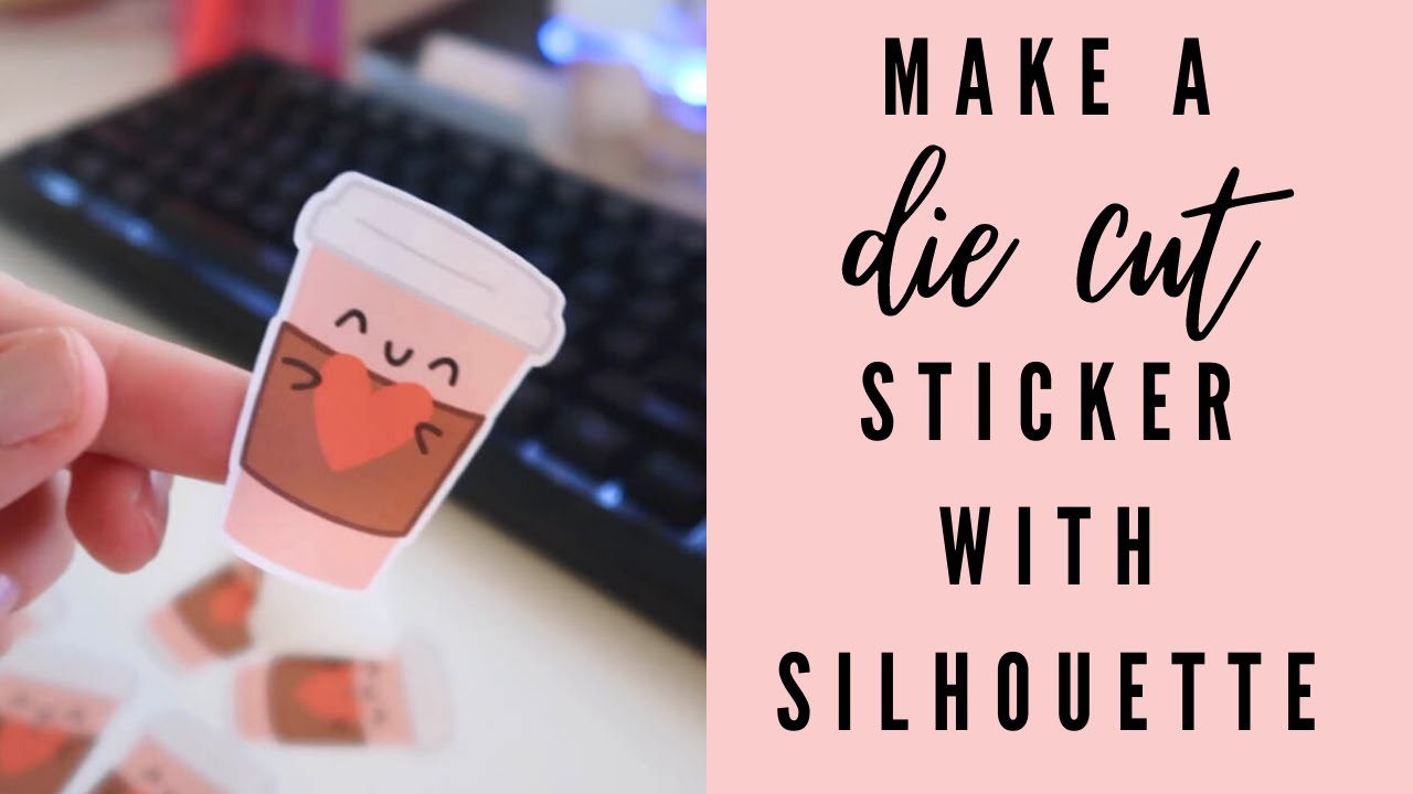 HOW TO CREATE A DIE CUT STICKER WITH SILHOUETTE DESIGN STUDIO - YouTube