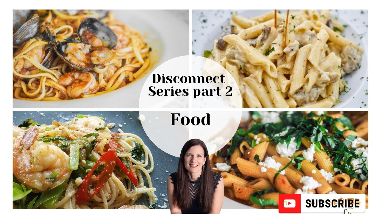 Food and your relationship to it- Disconnect Series Part 2 -Intuitive ...