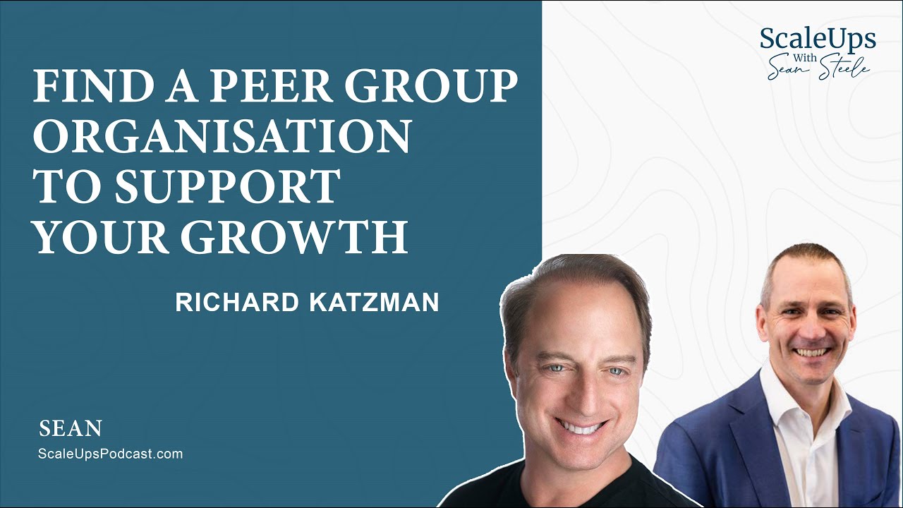 #2 — Find a Peer Group Organisation to Support Your Growth - Richard ...