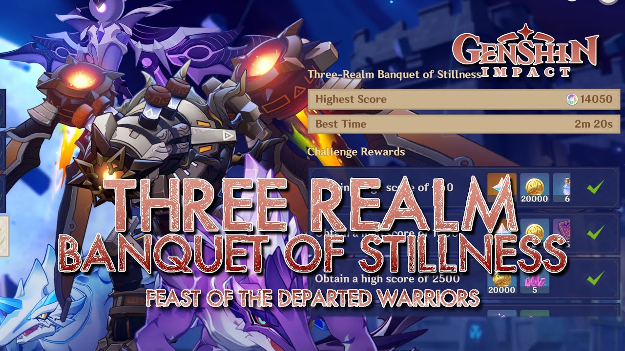 Three-Realm Banquet of Stillness (Score 14050) | Genshin Impact - YouTube