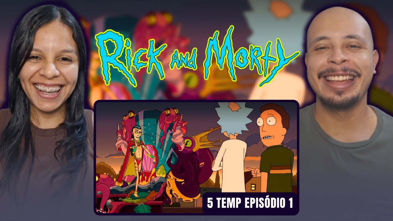 CASAL REACT: RICK AND MORTY 5T | O REI DOS MARES QUER UM TRATO COM RICK ...
